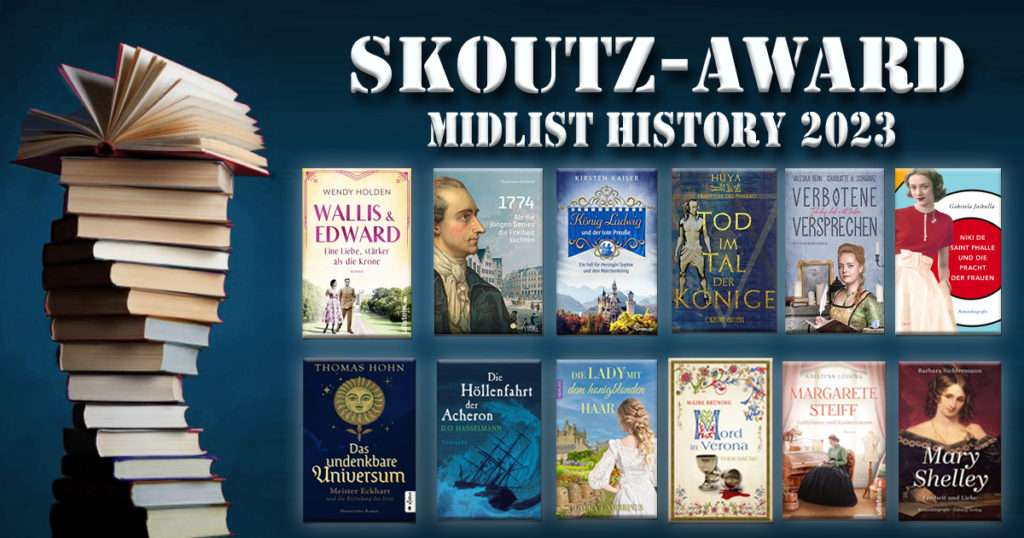 Skoutz Award: Midlist History 2023 von Kay Noa - Skoutz