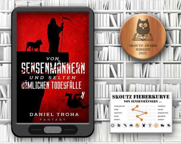 Von Sensenmännern und selten dämlichen Todesfällen - Der Einstieg in ...